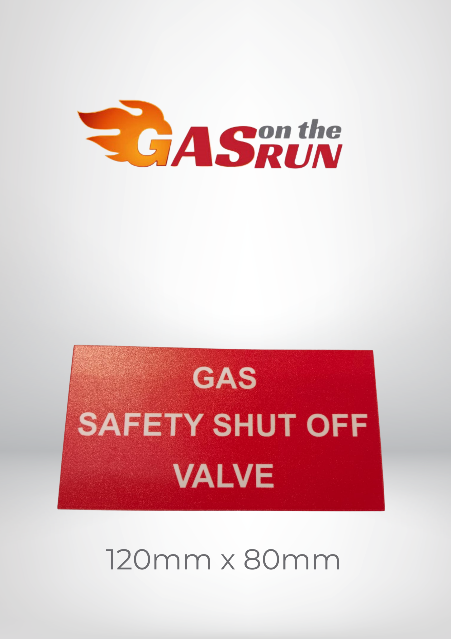 Sign Safety Shut off valve – Gas On The Run